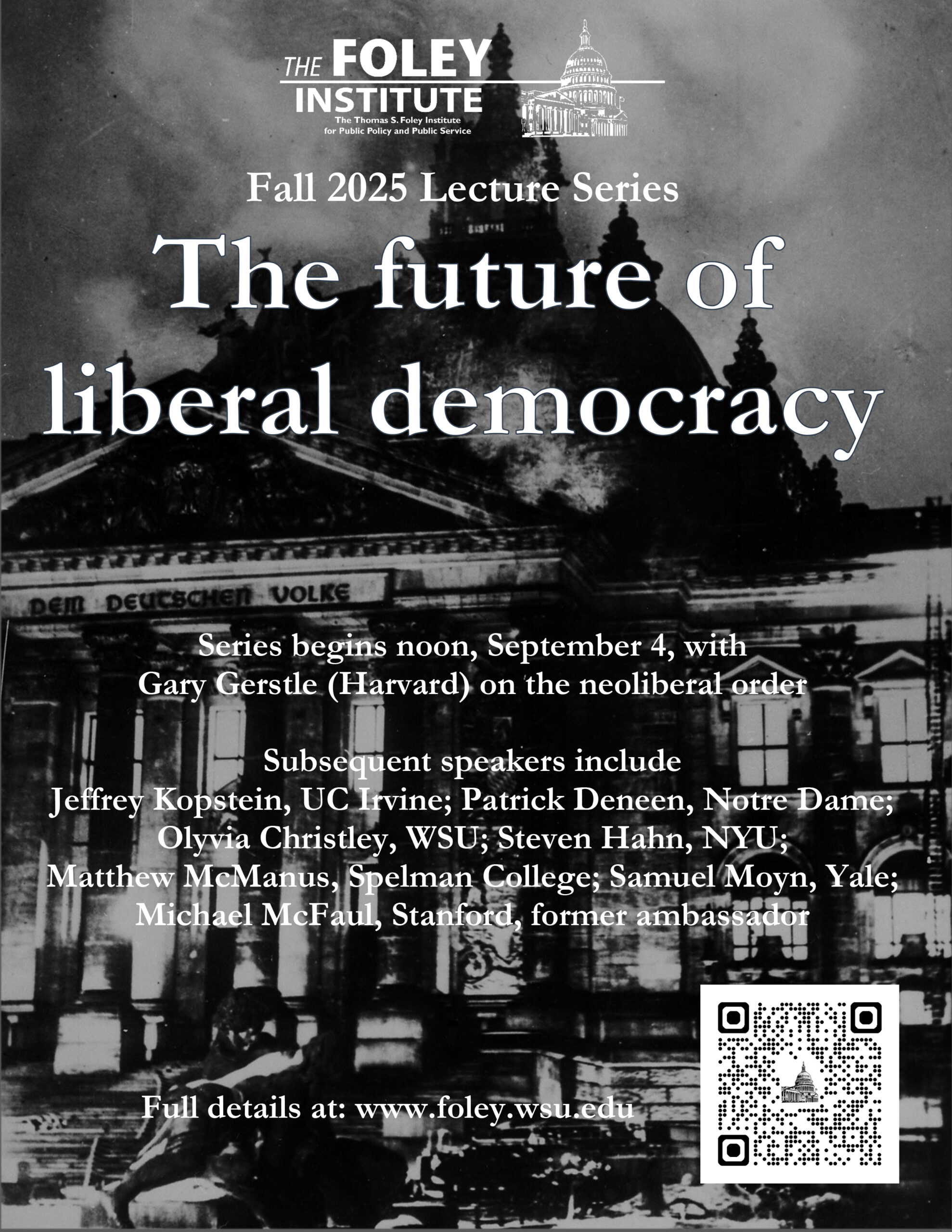 The Future of liberal democracy | The Thomas S. Foley Institute for ...