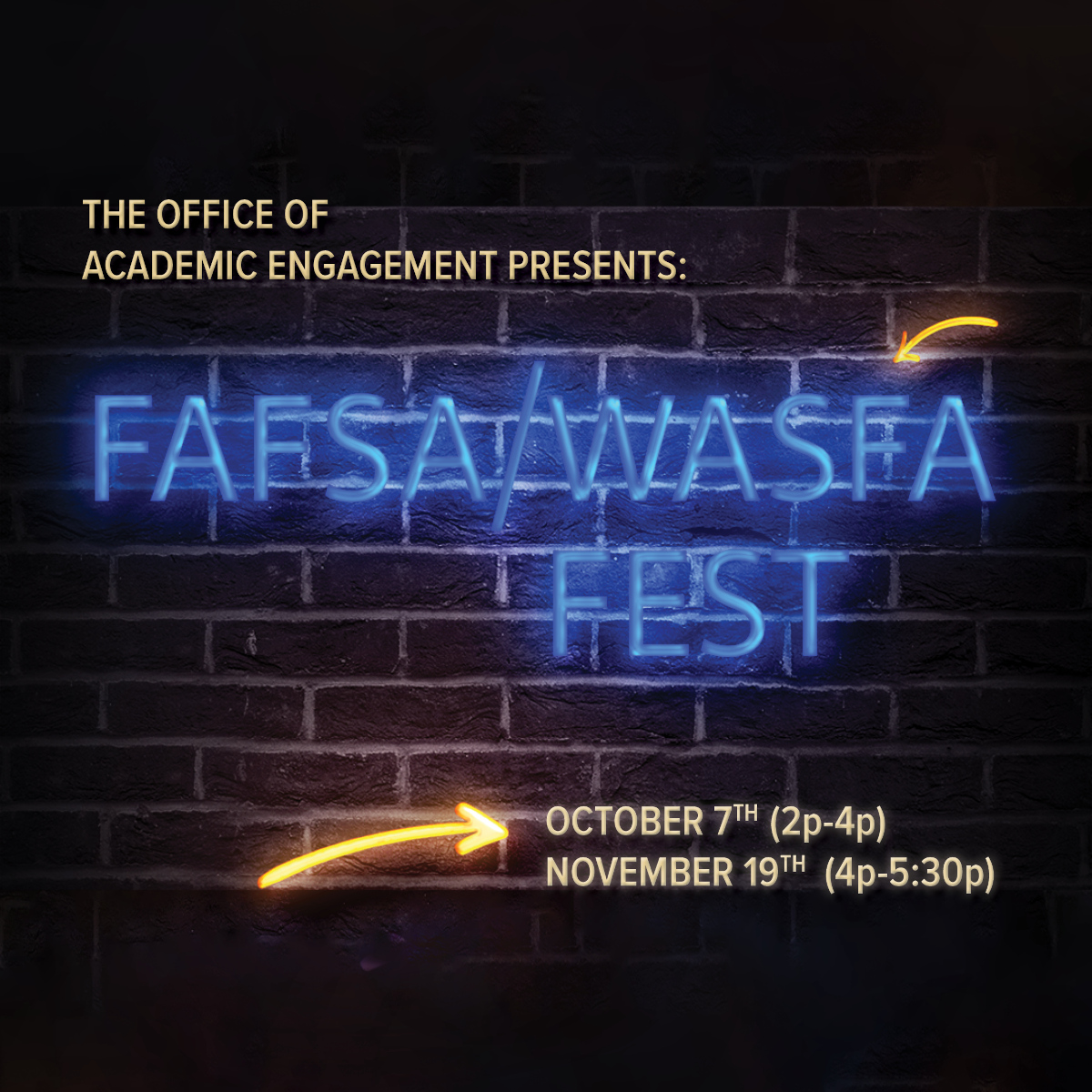 Annual OAE FAFSA/WASFA Fest (see also Nov. 19) | Division of Academic ...