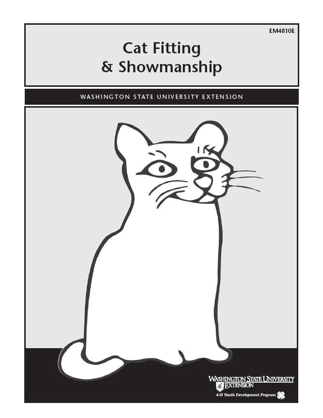 Cat Fitting and Showmanship | WSU Extension Publications | Washington ...