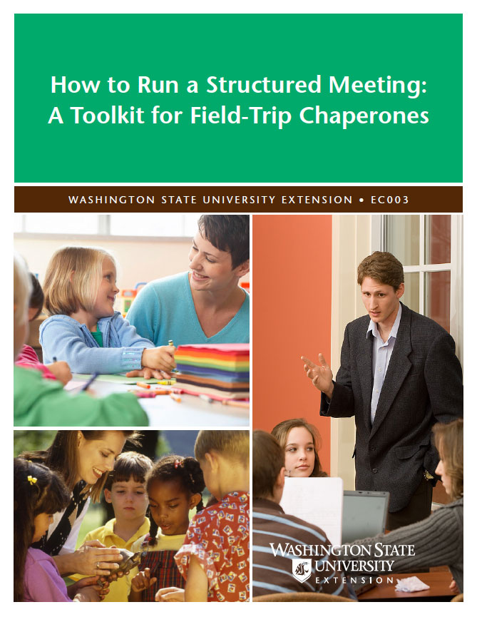 How to Run a Structured Meeting: A Toolkit for Field-Trip Chaperones ...