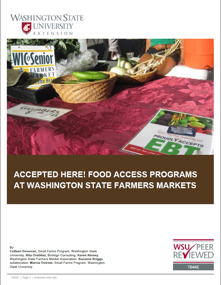 Accepted Here! Food Access Programs at Washington State Farmers Markets ...