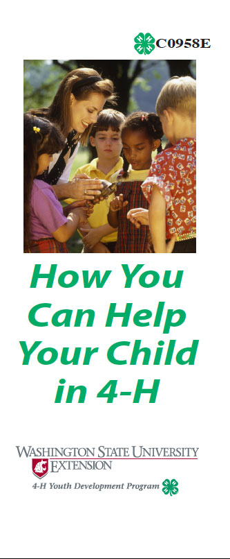 How You Can Help Your Child in 4-H | WSU Extension Publications ...