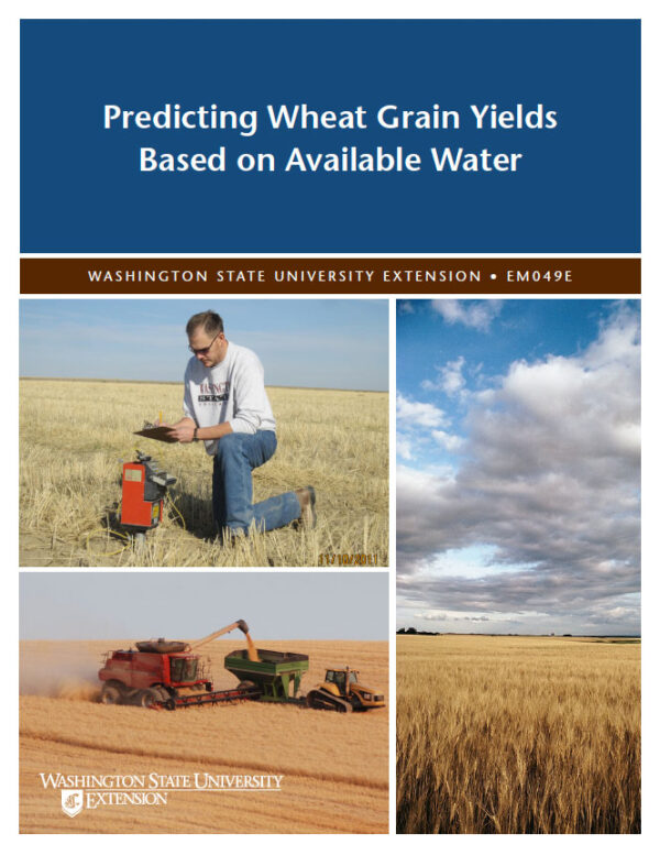 Predicting Wheat Grain Yield Based on Available Water | WSU Extension Publications | Washington ...