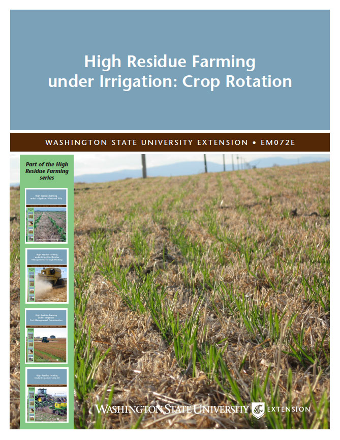 High Residue Farming Under Irrigation: Crop Rotation (2 in a series of ...