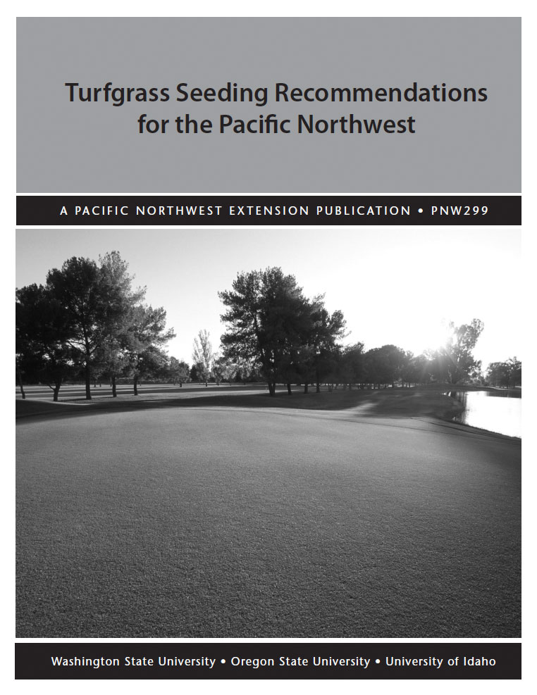 Turfgrass Seeding Recommendations for the Pacific Northwest | WSU ...