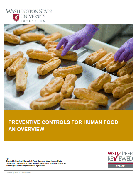Preventive Controls for Human Food: An Overview | WSU Extension ...