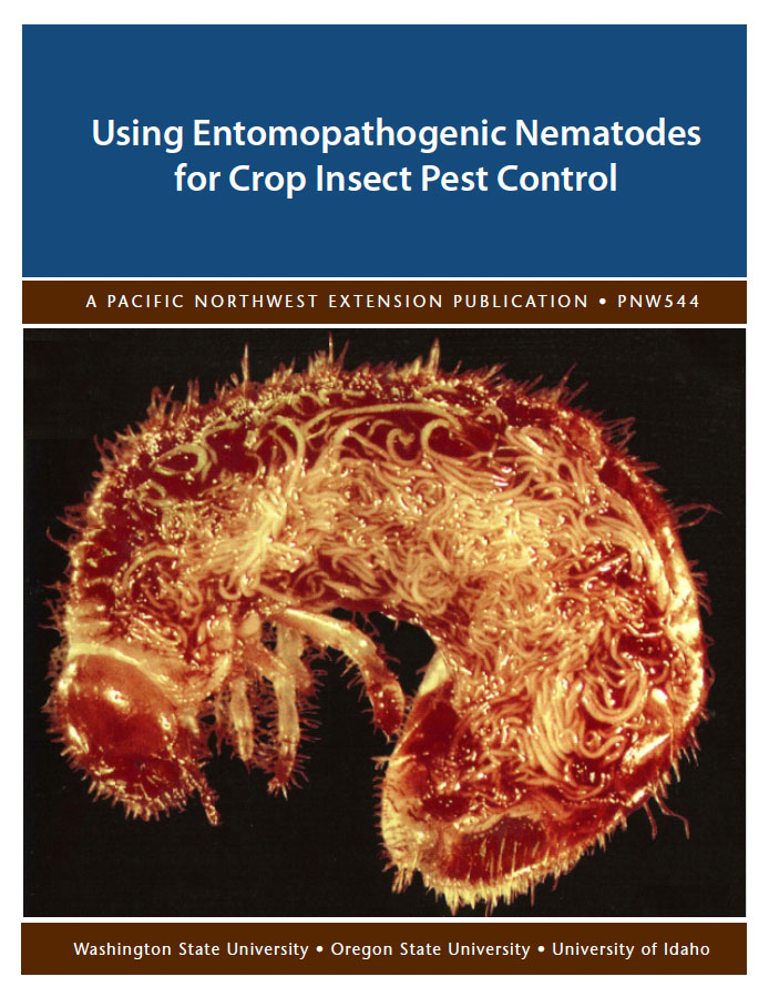 Using Entomopathogenic Nematodes for Crop Insect Pest Control | WSU Extension Publications ...