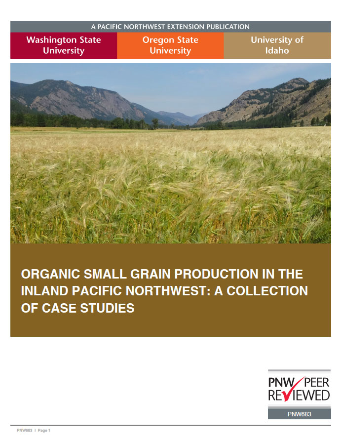 Organic Small Grain Production in the Inland Pacific Northwest: A ...