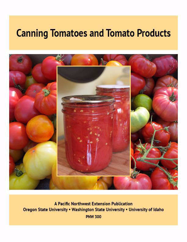 Canning Tomatoes and Tomato Products | WSU Extension Publications | Washington State University