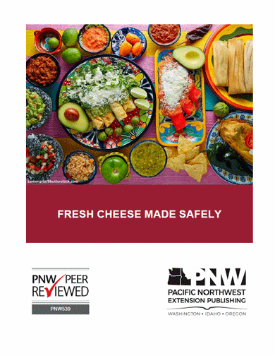 Fresh Cheese Made Safely | WSU Extension Publications | Washington ...