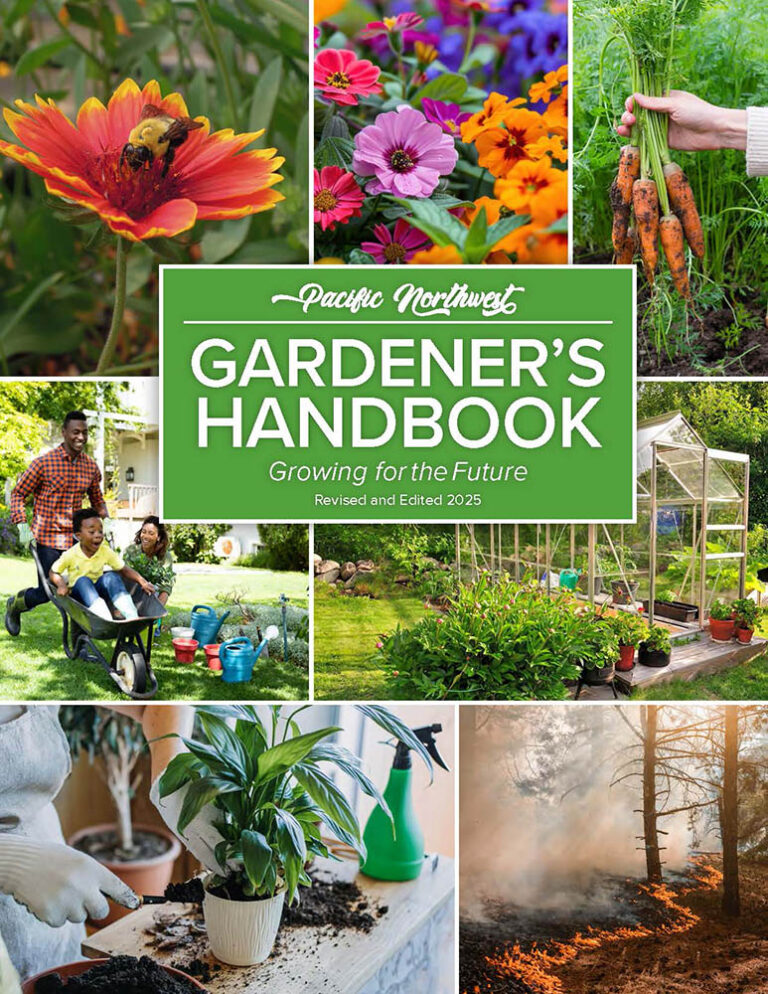 Pacific Northwest Gardener’s Handbook: Growing for the Future | WSU ...