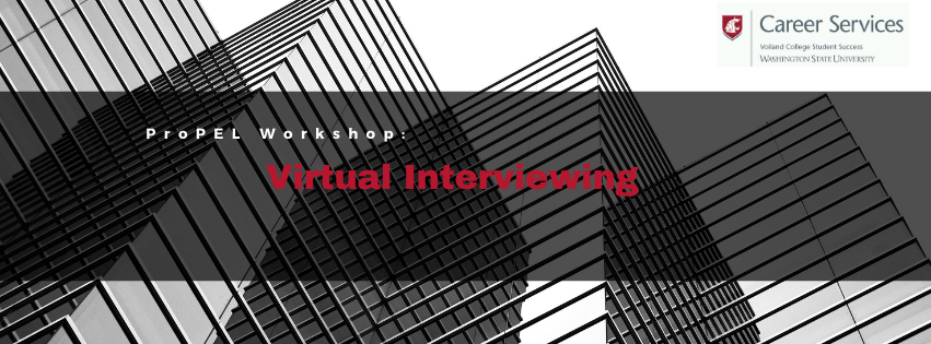 ProPEL Workshop: Virtual Interviewing | Events | Washington State ...