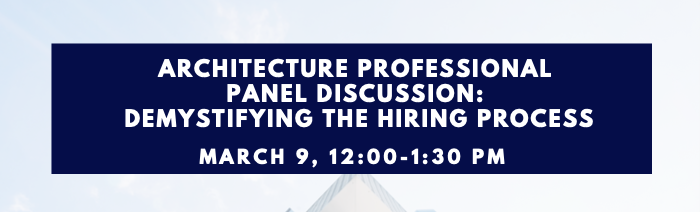 Architecture Professional Panel Discussion: Demystifying the hiring ...