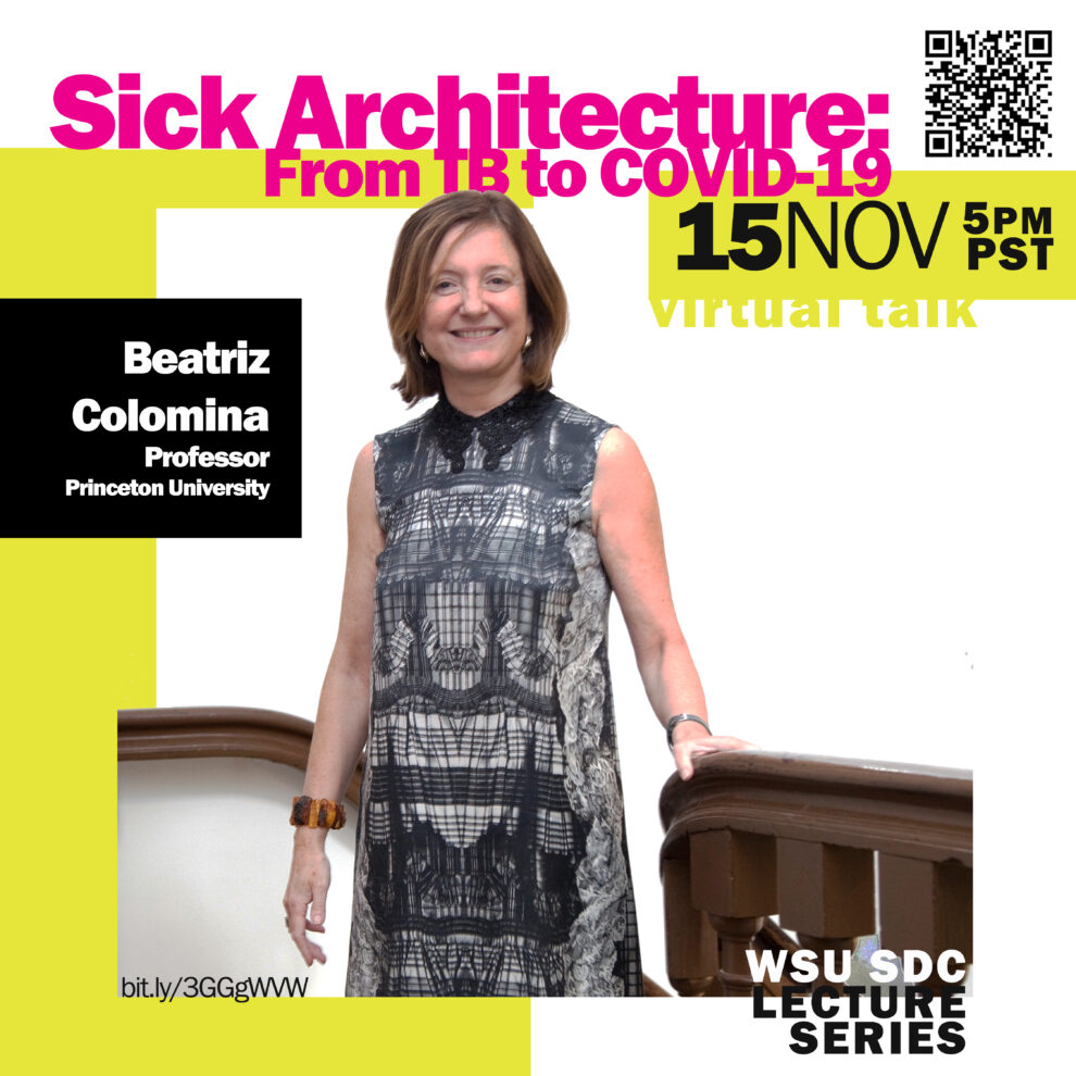 SDC Lecture Beatriz Colomina | Sick Architecture | Events | Washington ...