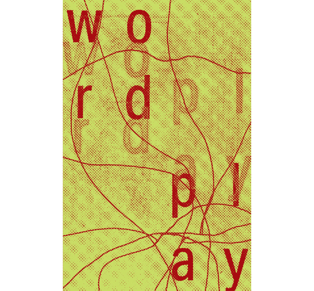 Wordplay: Print/Text/Image | Events | Washington State University