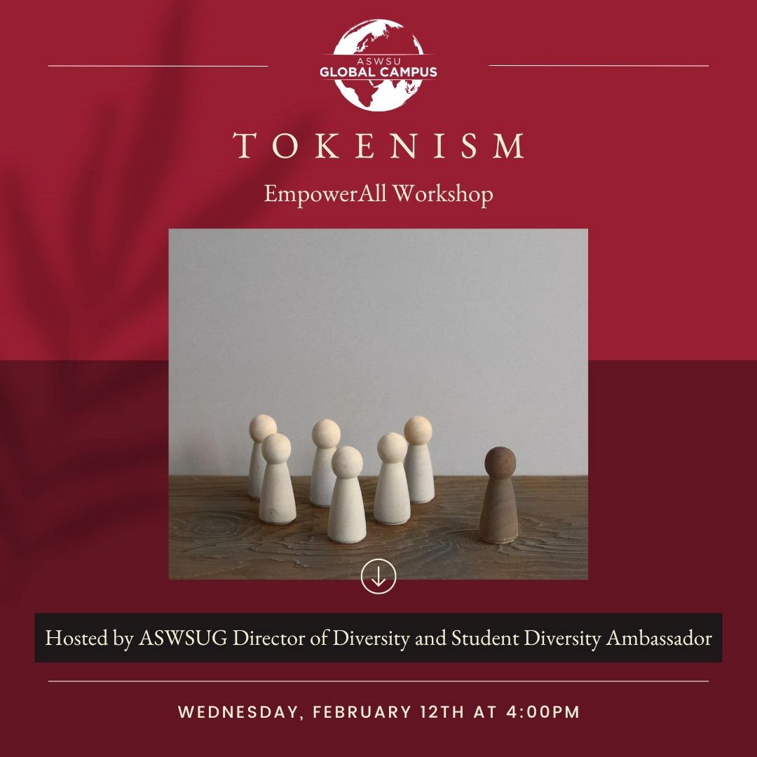 ASWSUG EmpowerALL Workshop: Tokenism | Events | Washington State University