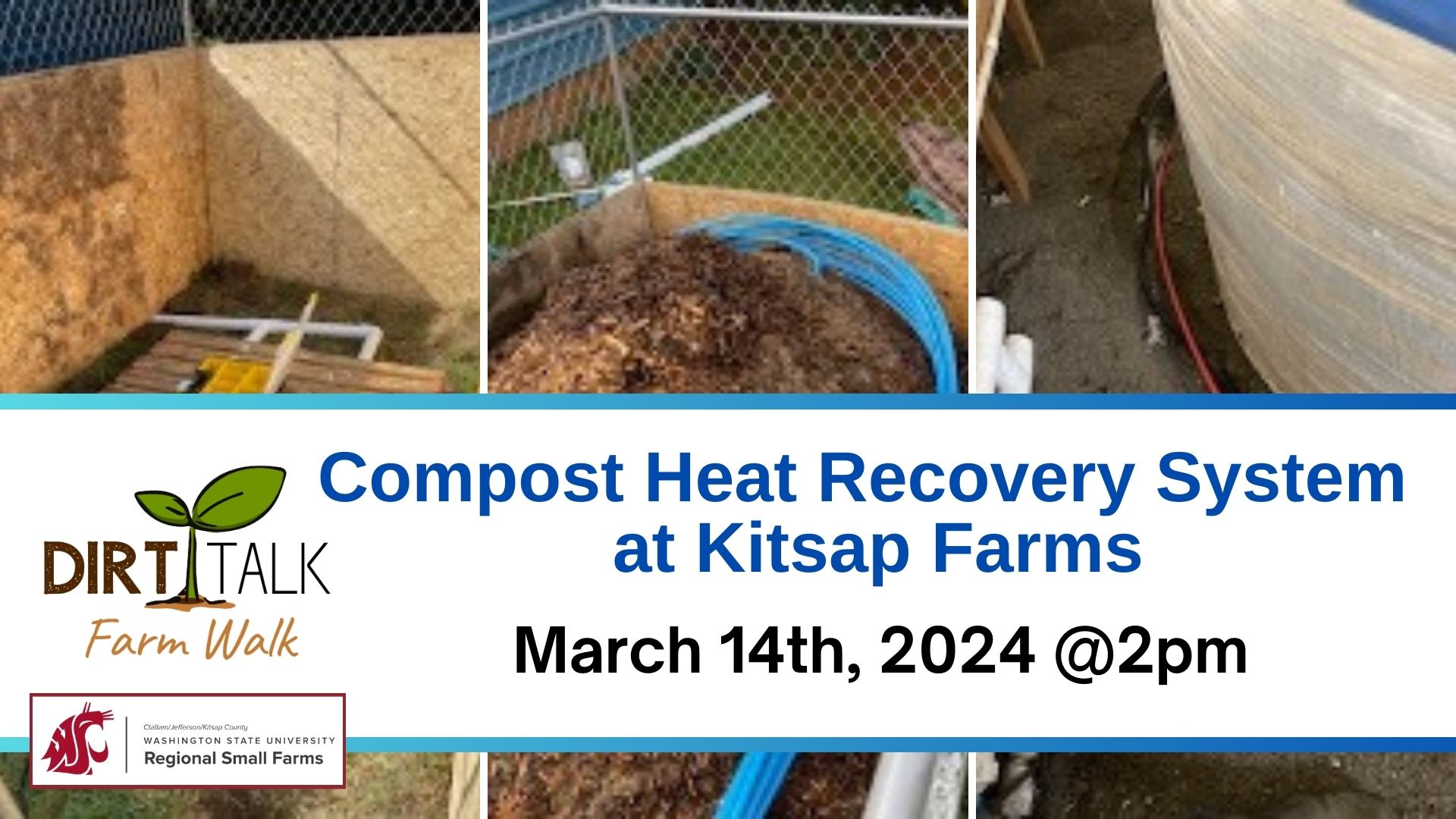 Compost Heat Recovery System at Kitsap Farms | Regional Small Farms ...