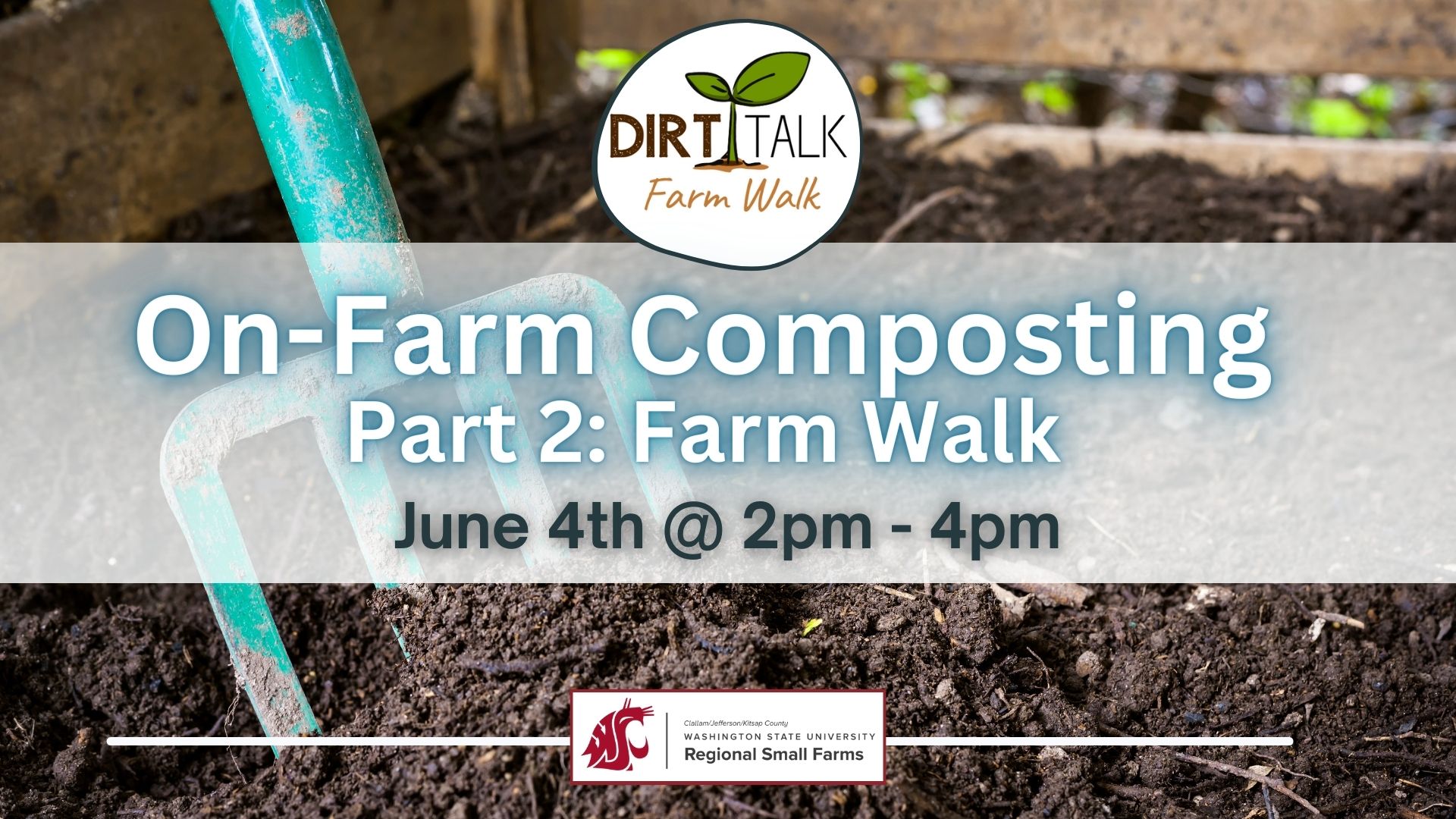 On Farm Composting: Part 2 Farm Walk | Regional Small Farms | Washington State University