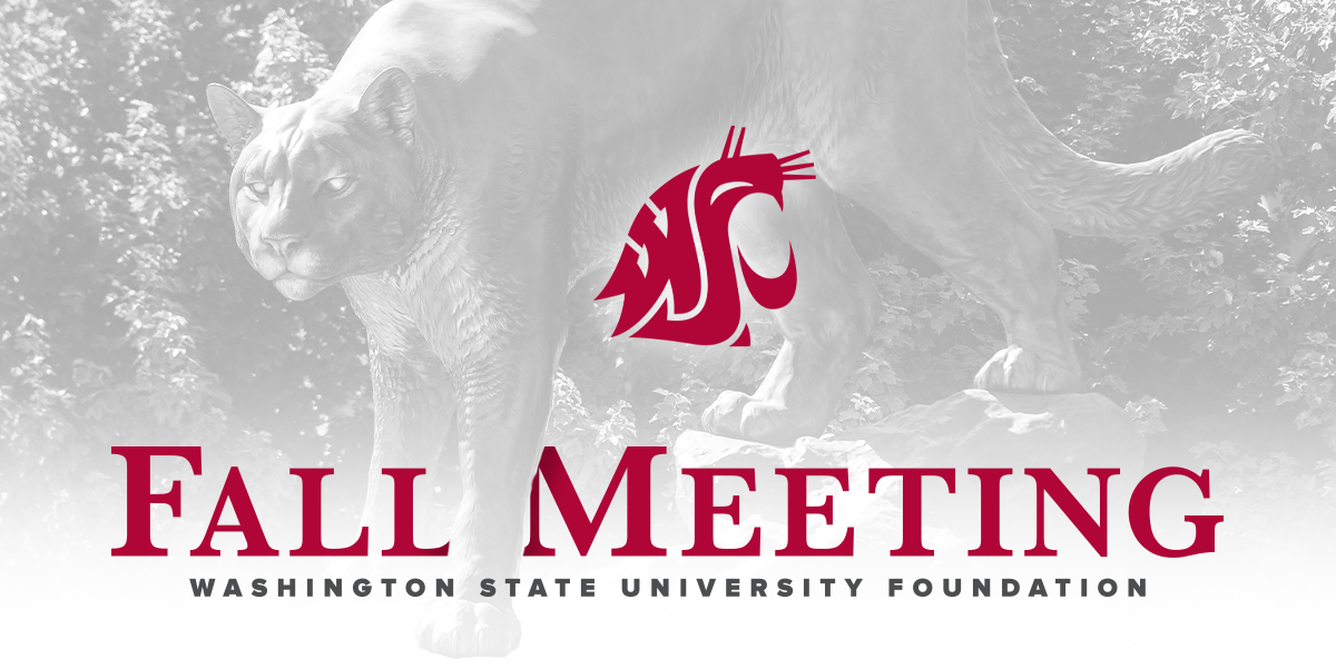 Fall Meeting 2024 | WSU Foundation | Washington State University