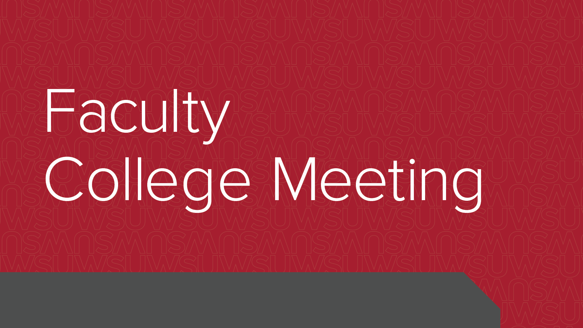 Faculty College Meeting | Elson S. Floyd College of Medicine News ...
