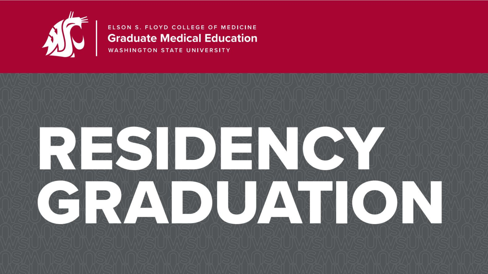 WSU GME Graduation: Internal Medicine Residency – Everett | Elson S. Floyd College of Medicine ...