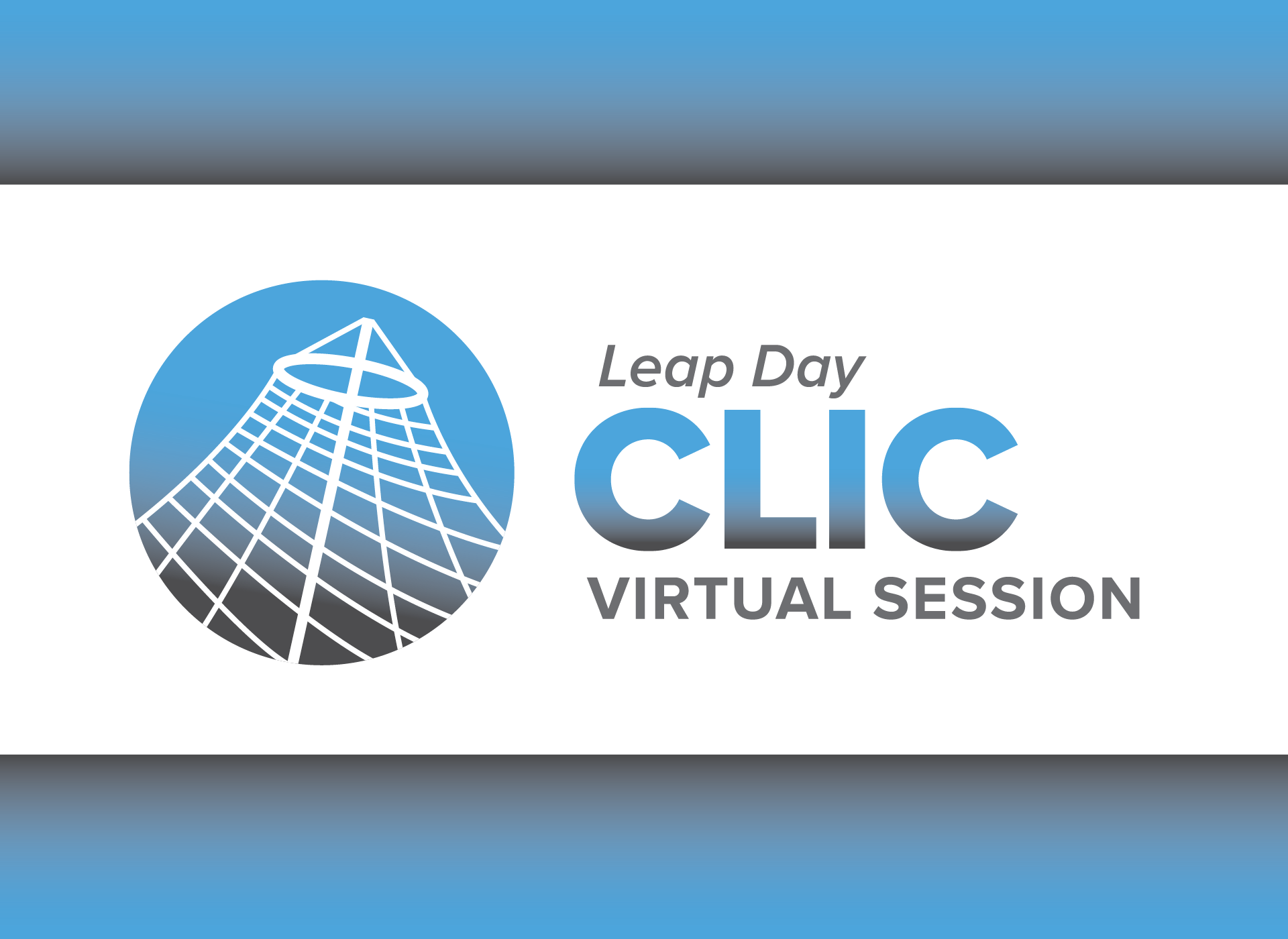 Save the Date: CLIC Leap Day Virtual Session | Elson S. Floyd College ...