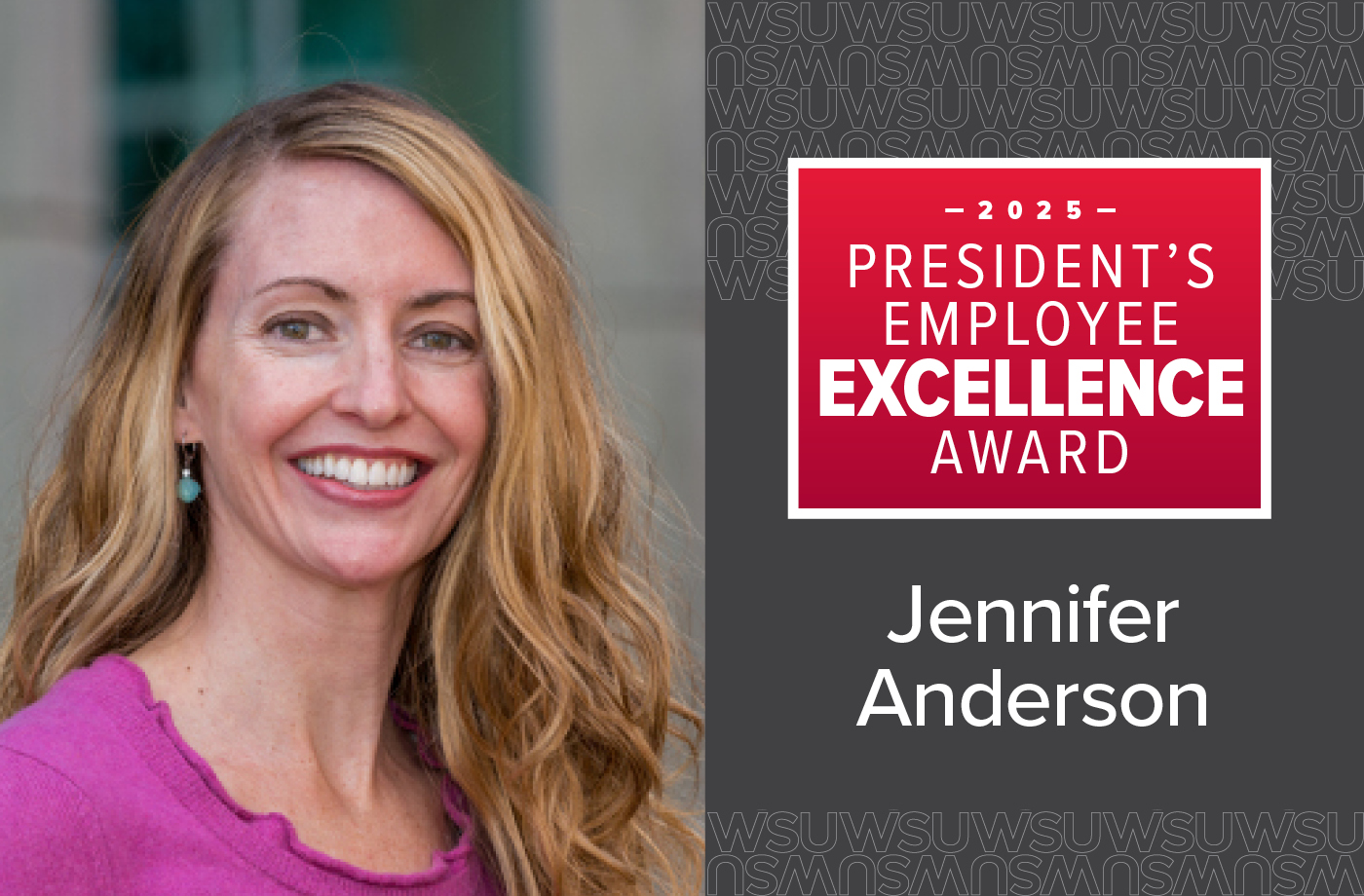 Jennifer Anderson Receives WSU President’s Employee Excellence Award ...
