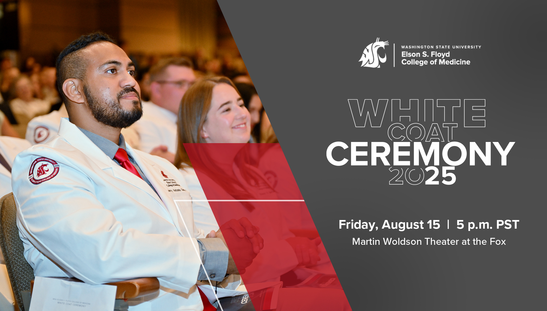 2025 White Coat Ceremony | Elson S. Floyd College of Medicine News ...