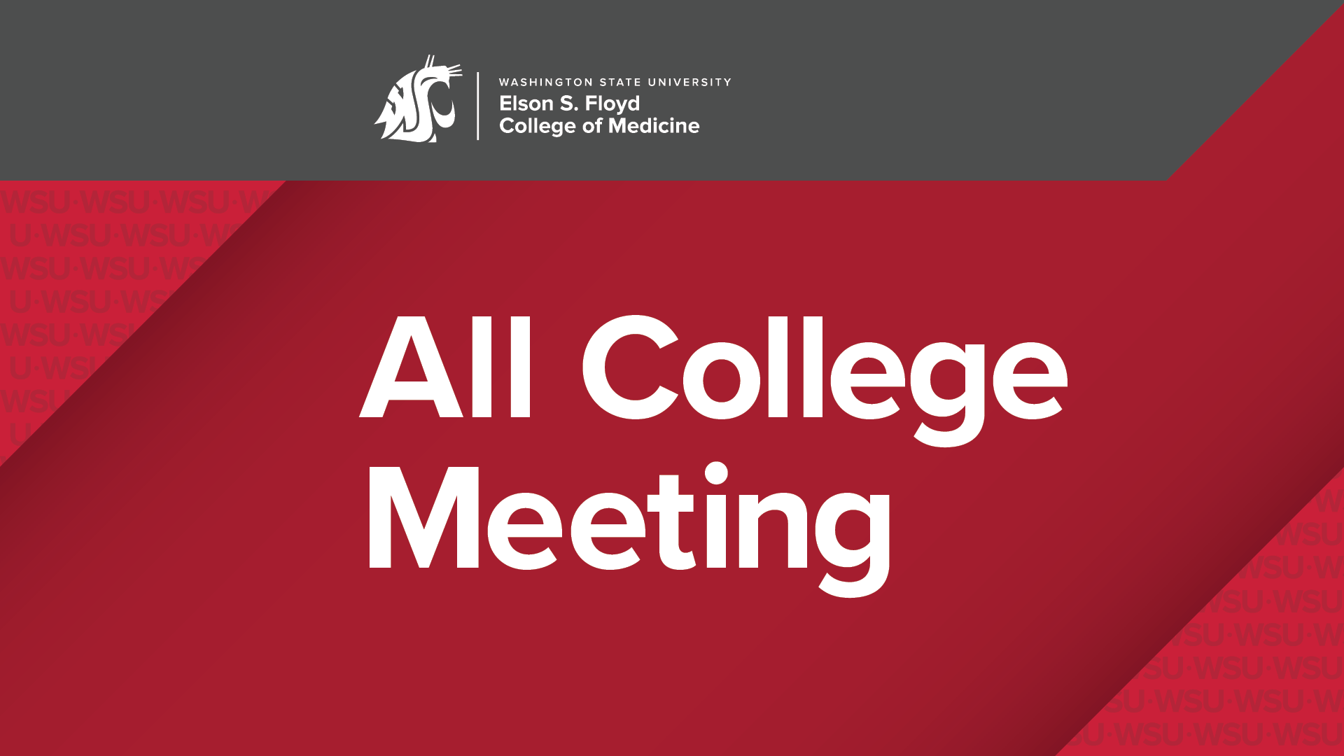 September All College Meeting | Elson S. Floyd College of Medicine News ...