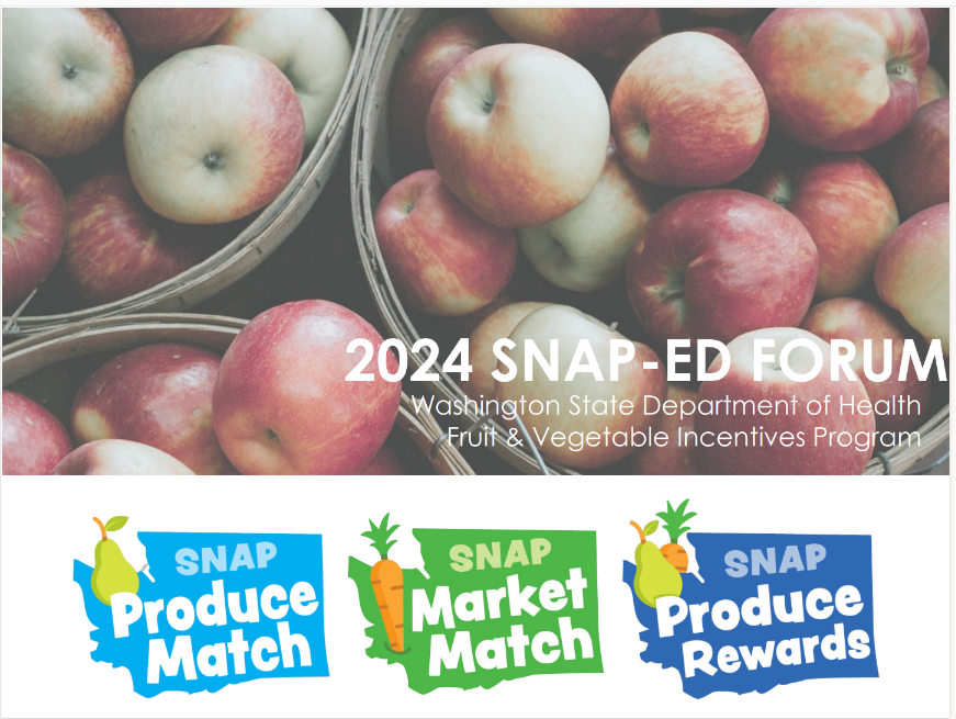 Archived WA SNAP-Ed Statewide Forums | Washington State SNAP-Ed ...