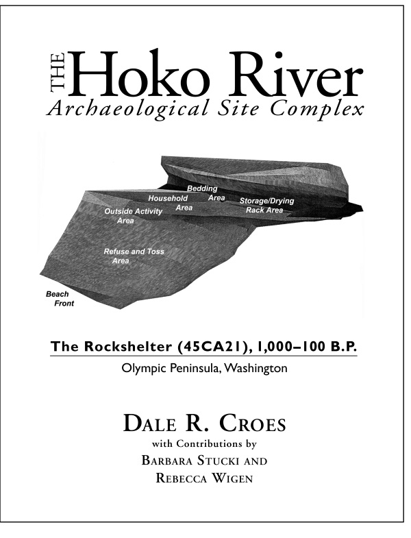 The Hoko River Archaeological Site Complex | WSU Press | Washington ...