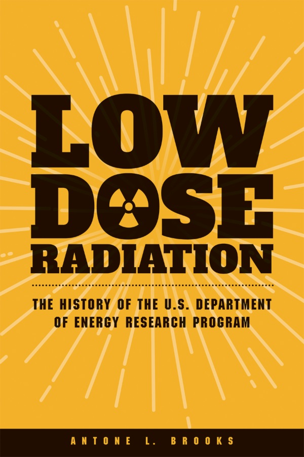 Low Dose Radiation | WSU Press | Washington State University