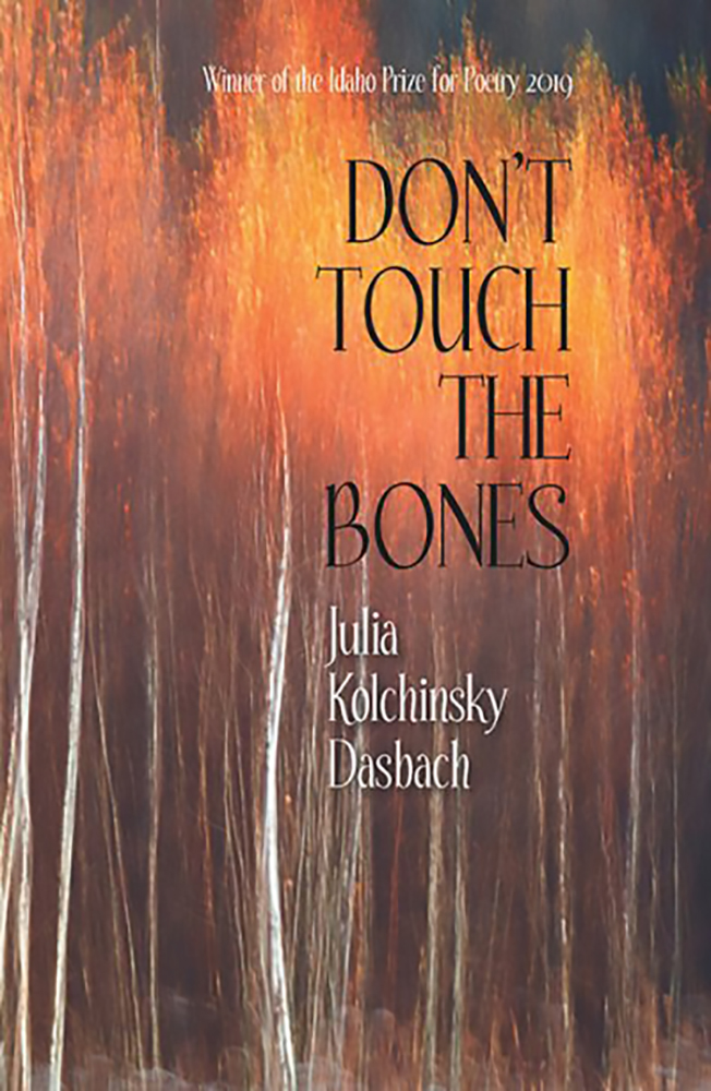 Don’t Touch the Bones | WSU Press | Washington State University